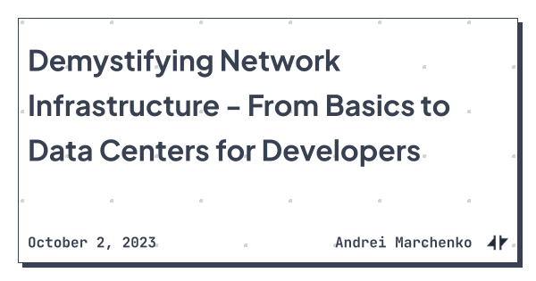 Demystifying Network Infrastructure - From Basics to Data Centers for ...